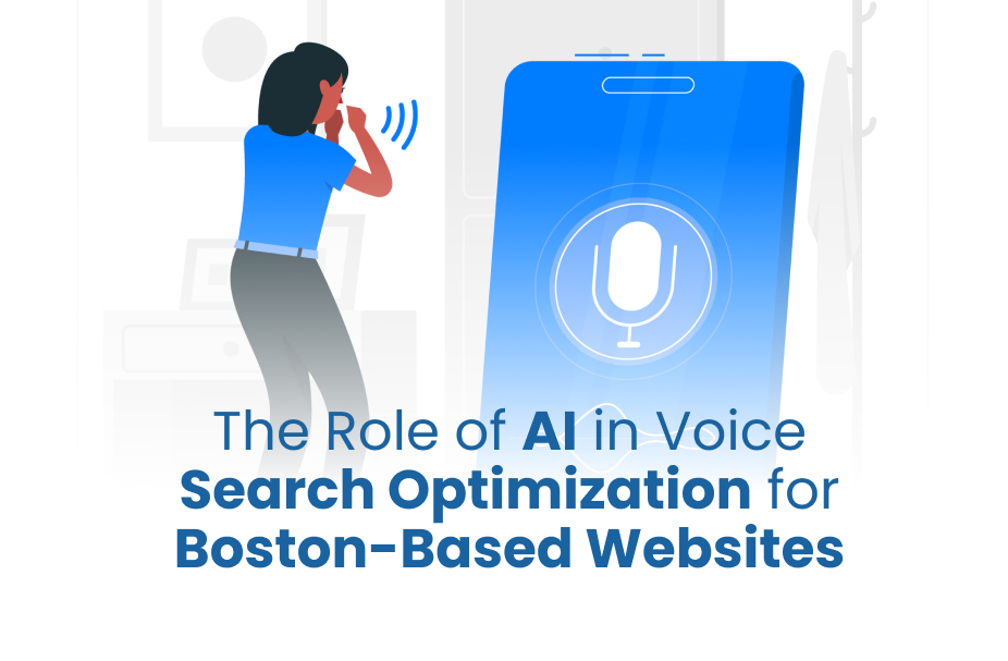 AI & Voice Search Optimization for Boston Businesses - Boston Wordpress Developer
